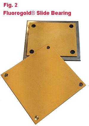 Slide Bearings - Fluorogold® vs. Carbon Filled Teflon®