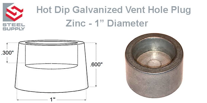Galvanized Vent Hole Plug - Zinc | Galvanized Weep Hole Plug | Steel Supply