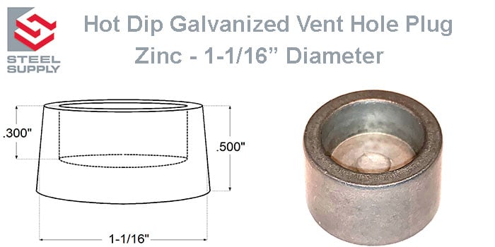 Hot Dip Galvanized Vent Hole Plug - VHP-Z-1-1/16 | Steel Supply